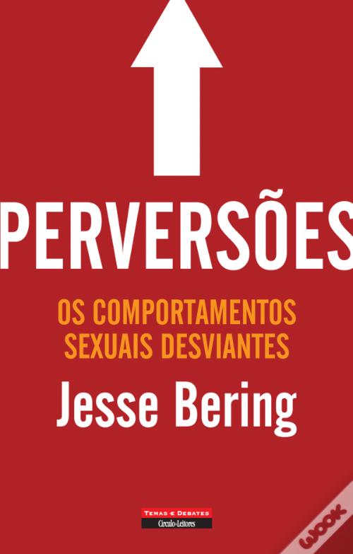 Perversões de Jesse Bering - Livro - WOOK