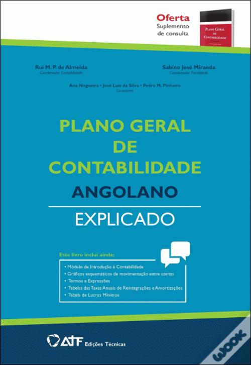 Plano Geral de Contabilidade Angolano - Explicado de Ana Nogueira, José ...