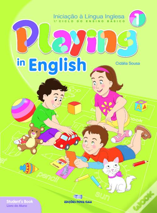 Playing in English 1 - Livro do Aluno - Livro - WOOK