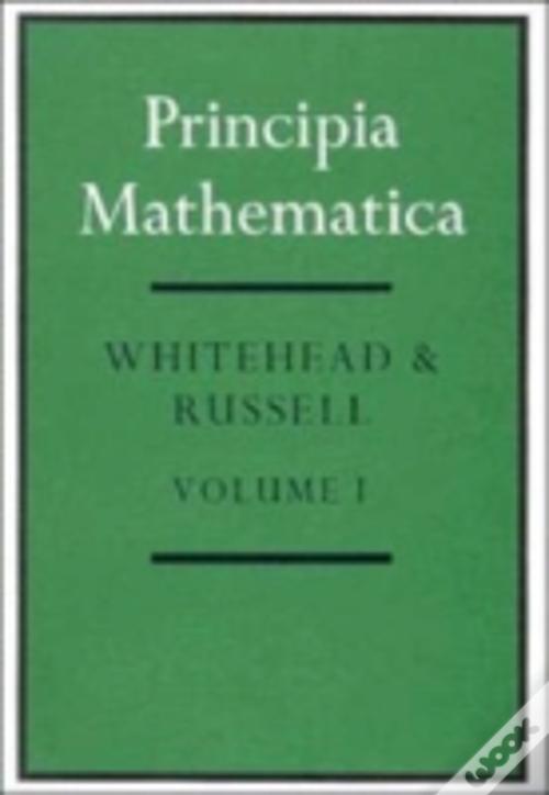 Principia Mathematica 3 Volume Set de Alfred North Whitehead e Bertrand ...