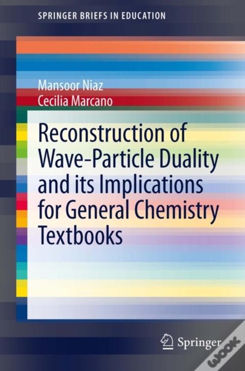 Reconstruction Of Wave-Particle Duality And Its Implications For ...