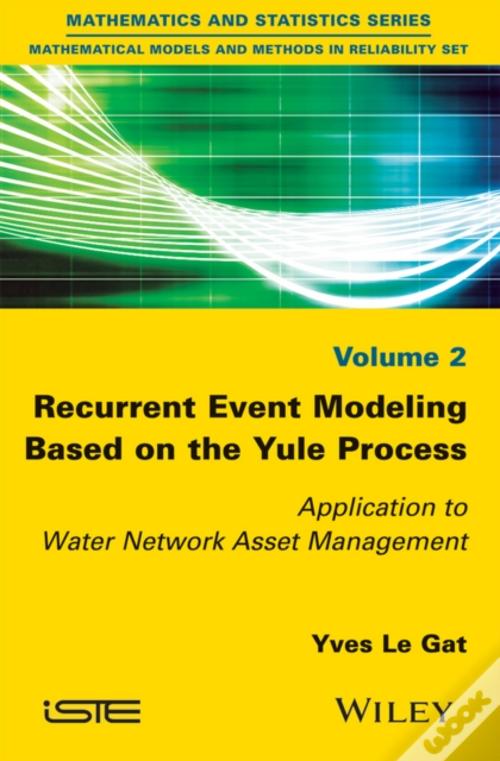 Recurrent Event Modeling Based On The Yule Process - Livro - WOOK