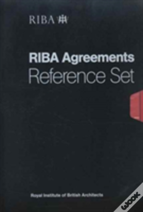 Riba Agreements 2010 (2012 Revision) Complete Reference Set de Riba e ...