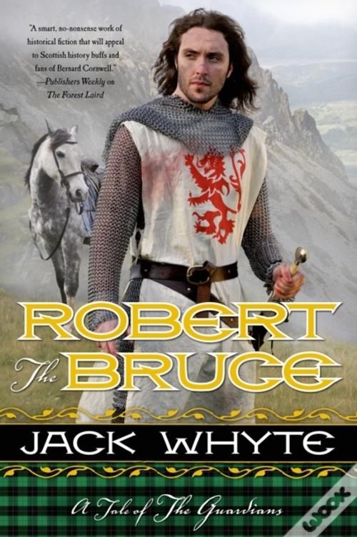 Robert The Bruce de Jack Whyte - eBook - WOOK