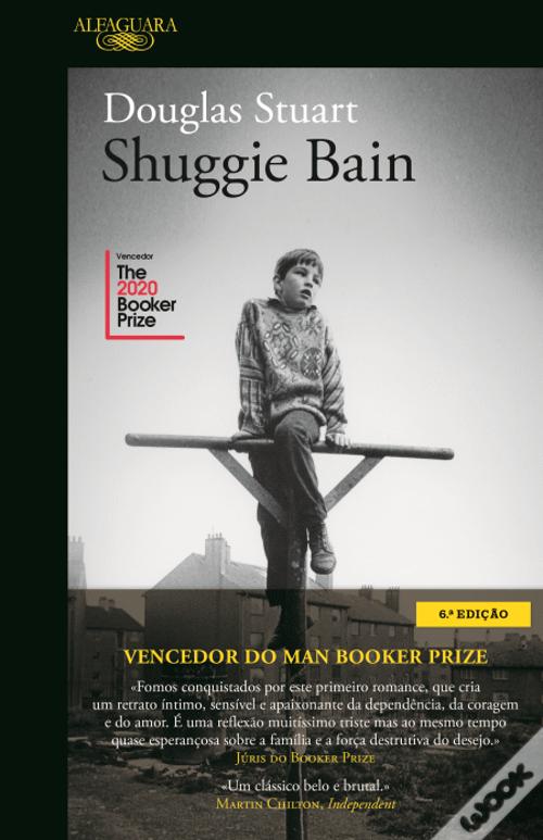 Shuggie Bain de Douglas Stuart - Livro - WOOK