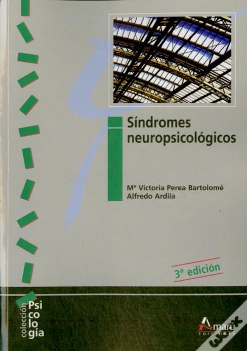 Síndromes Neuropsicológicos de Mª Victoria Perea Bartolomé - Livro - WOOK