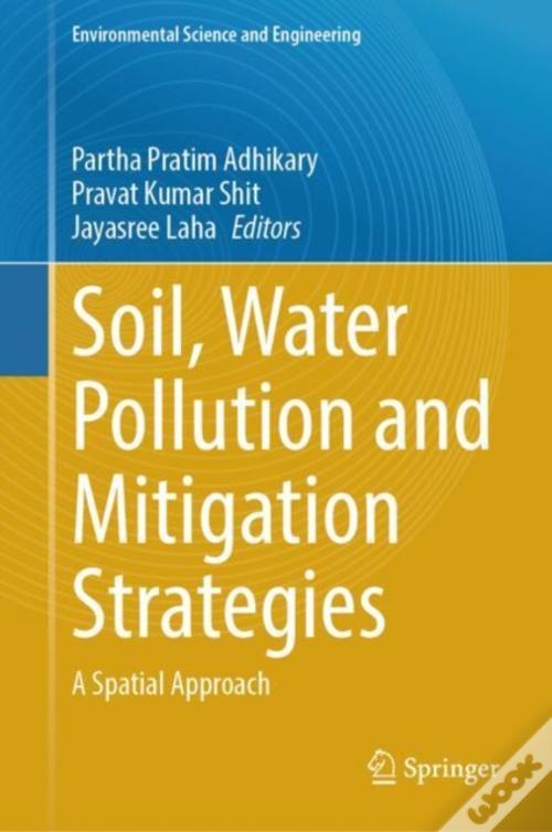 Soil, Water Pollution And Mitigation Strategies - Livro - WOOK