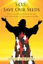 S.O.S.: Save Our Seeds de Melvyn G. Robinson - eBook - WOOK