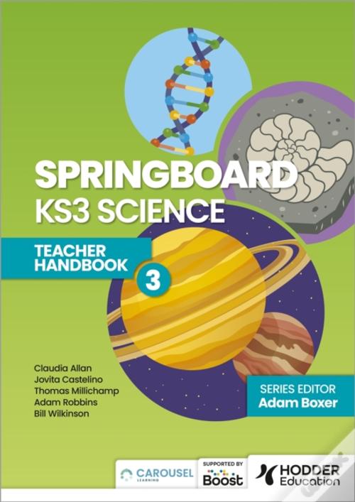Springboard: Ks3 Science Teacher Handbook 3 de Adam Boxer, Adam Robbins ...
