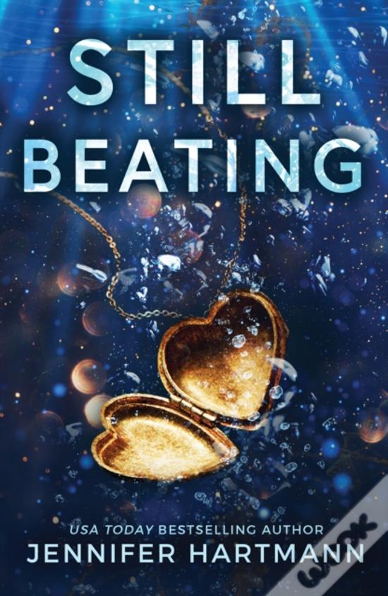 Still Beating de Jennifer Hartmann - Livro - WOOK