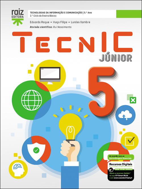TecnIC Júnior 5 - TIC - 5.º Ano de Eduardo Roque, Hugo Filipe e Lurdes ...
