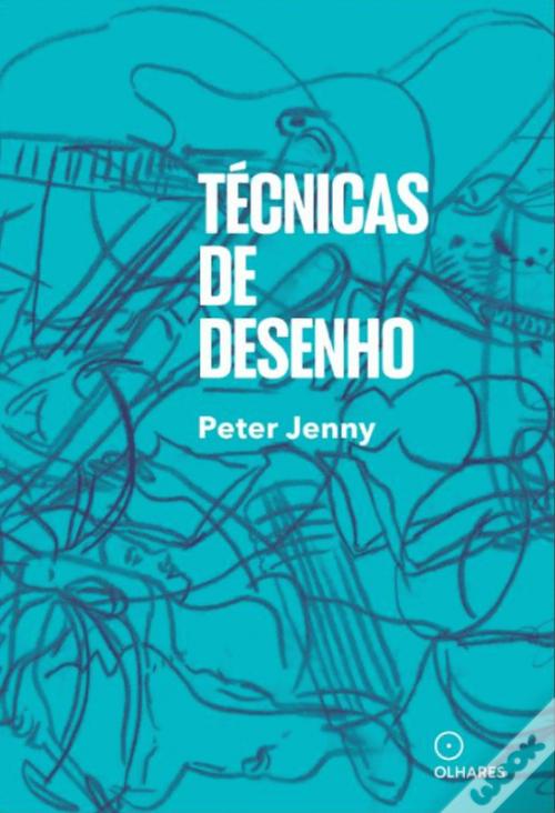Técnicas de Desenho de Peter Jenny - Livro - WOOK