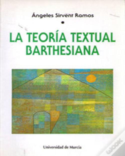 Teoria Textual Barthesiana,La de Aa.Vv - Livro - WOOK