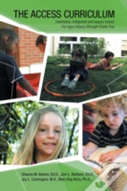 The Access Curriculum: Intentional, Integrated And Inquiry-Based For ...