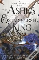 The Ashes And The Star-Cursed King de Carissa Broadbent - Livro - WOOK
