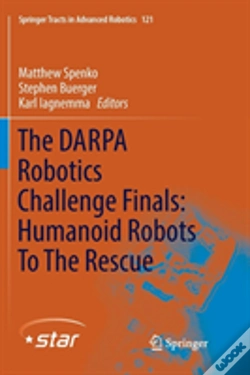 The Darpa Robotics Challenge Finals: Humanoid Robots To The Rescue ...