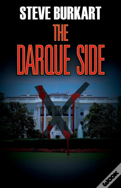 The Darque Side de Steve Burkart - Livro - WOOK