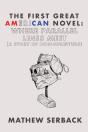 The First Great American Novel de Mathew Serback - eBook - WOOK