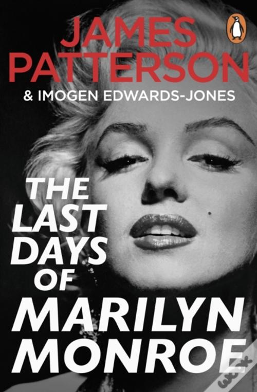 The Last Days Of Marilyn Monroe de Imogen Edwards-Jones e James ...