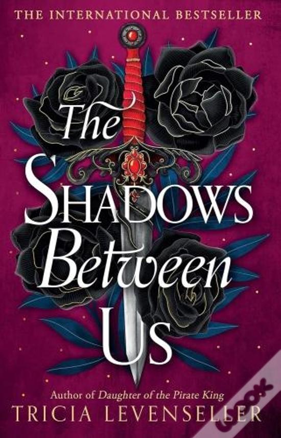 The Shadows Between Us de Tricia Levenseller - Livro - WOOK