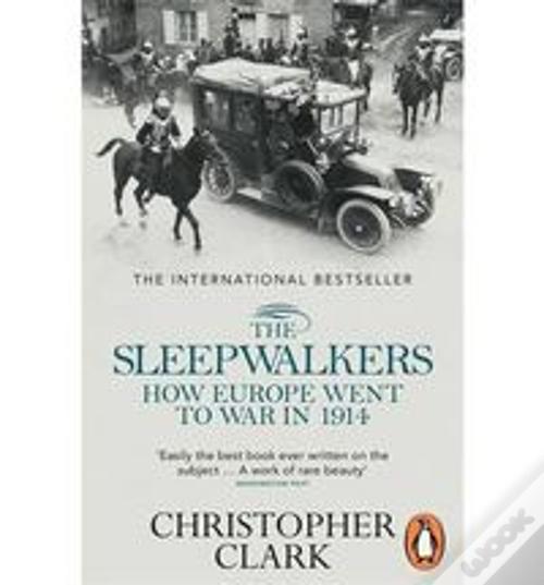 The Sleepwalkers de Christopher Clark - Livro - WOOK
