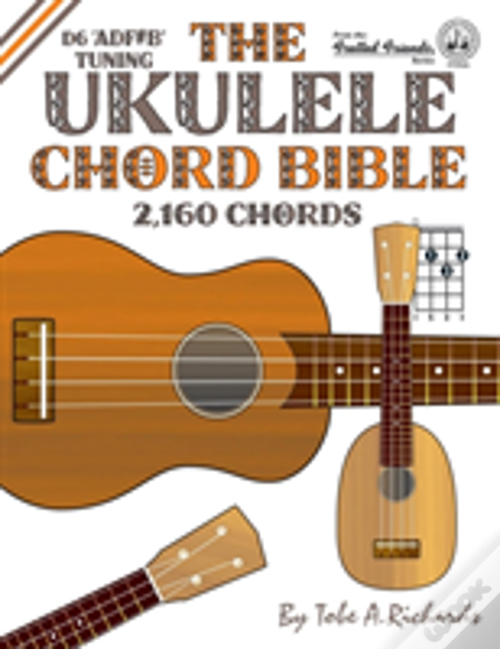 The Ukulele Chord Bible - Livro - WOOK