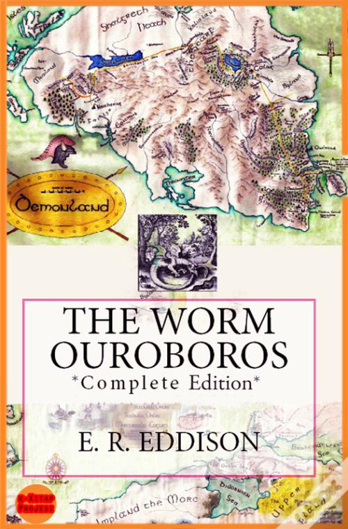 The Worm Ouroboros de E. R. Eddison - eBook - WOOK