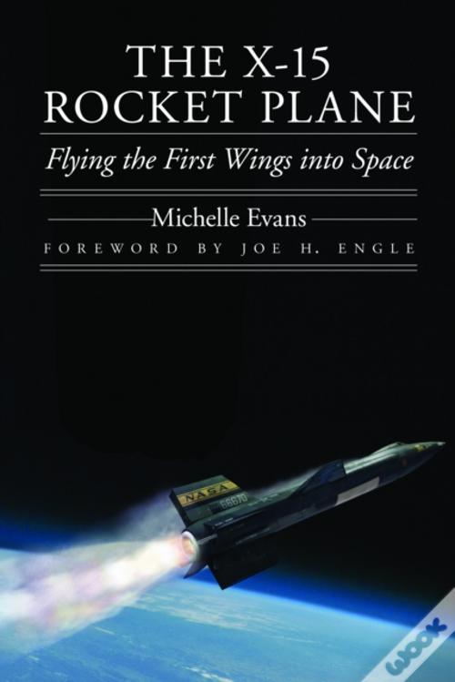 The X-15 Rocket Plane de Michelle Evans - Livro - WOOK