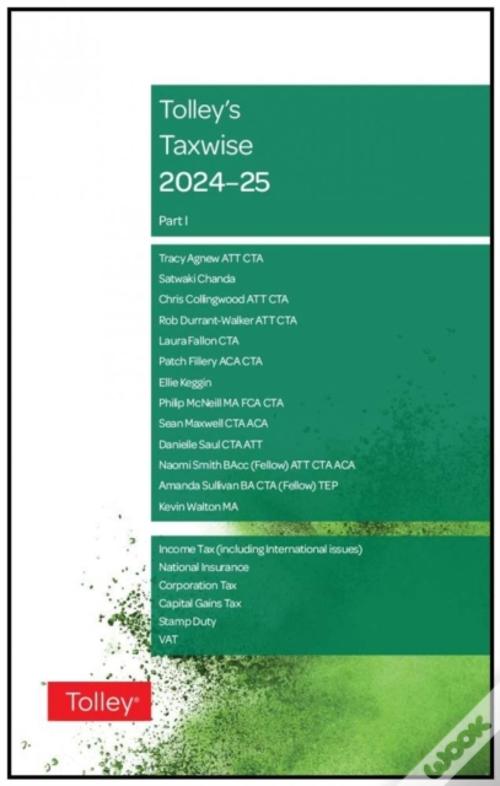 Tolley'S Taxwise I 2024-25 de David Heaton, Julie Ward e Philip ...
