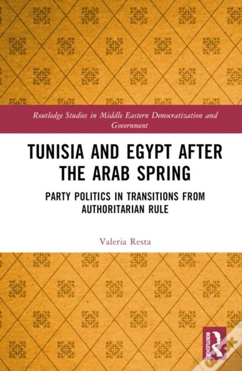 Tunisia And Egypt After The Arab Spring de Valeria Resta - eBook - WOOK