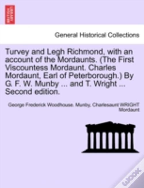 Turvey And Legh Richmond, With An Accoun de George Freder Munby - Livro ...