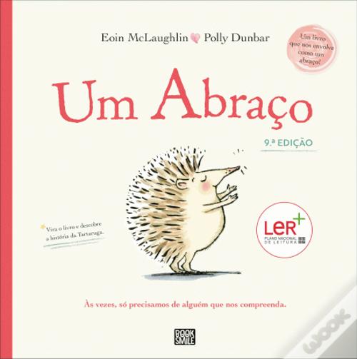 Um Abraço de Eoin McLaughlin; Ilustração: Polly Dunbar - Livro - WOOK