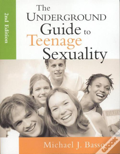 Underground Guide To Teenage Sexuality de Michael Basso - eBook - WOOK