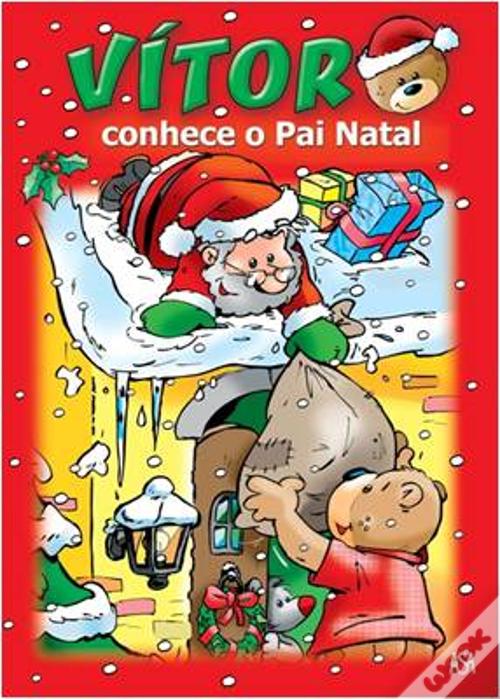 Vítor Conhece o Pai Natal de Jan Ivens - Livro - WOOK