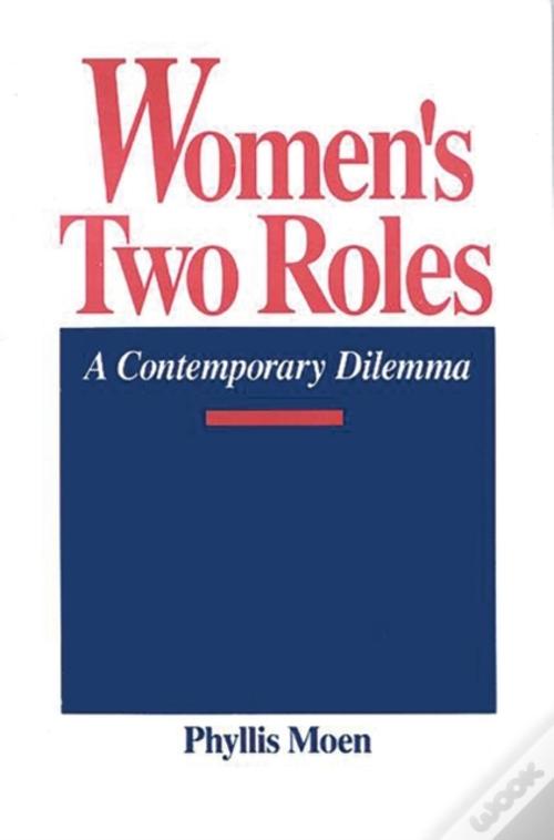 Women'S Two Roles de Phyllis Moen - Livro - WOOK